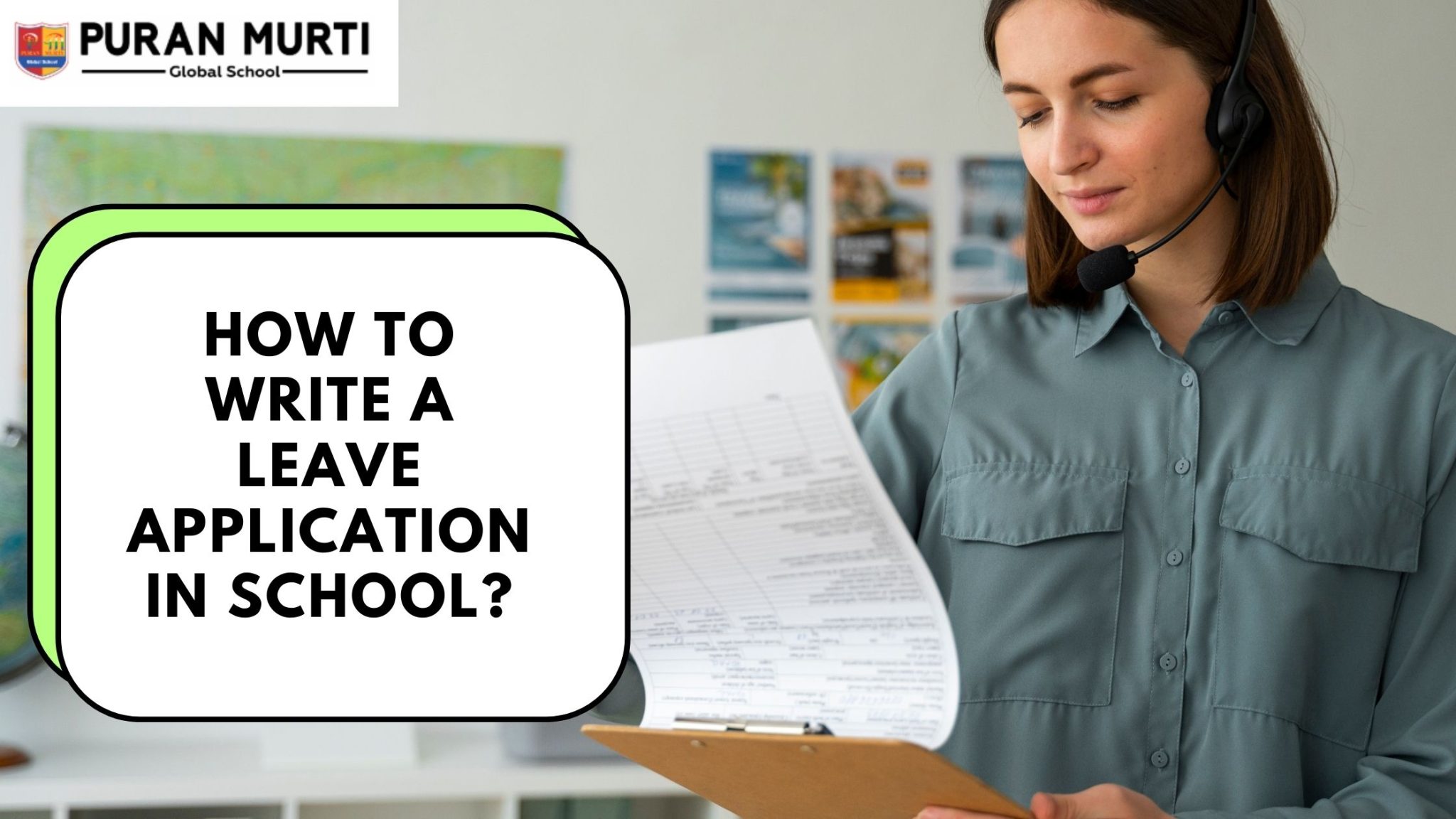 How to write a leave application in school? - Puran Murti Global School ...
