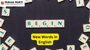 New Words in English with Meaning and Sentences [2025] - Puran Murti ...