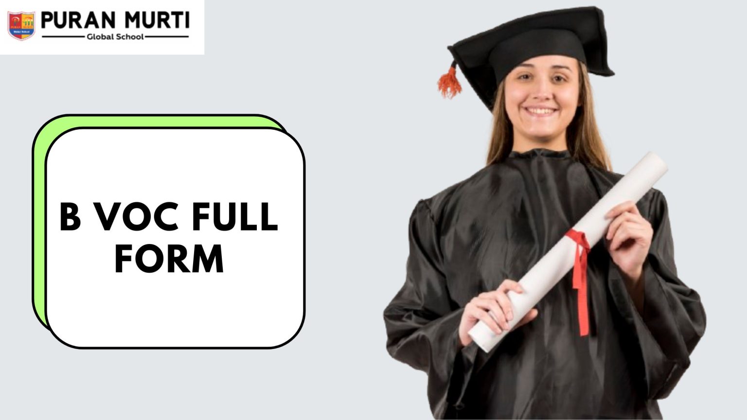 B Voc Full Form - Puran Murti Global School Blog
