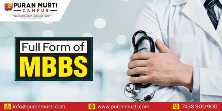 Full Form of MBBS – Everything You Need to Know! - Puran Murti Global ...